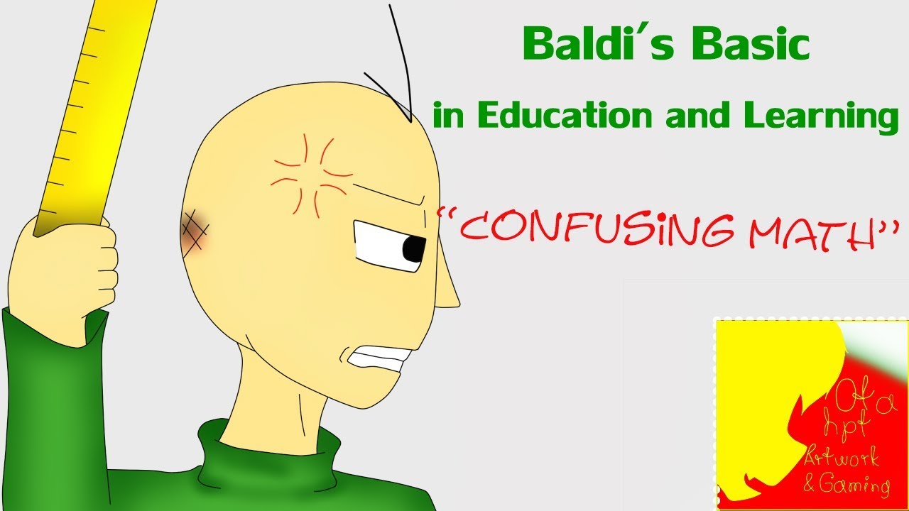 Baldi's Basic: CONFUSING MATH - คณิตศาสตร์ที่สับสน - YouTube