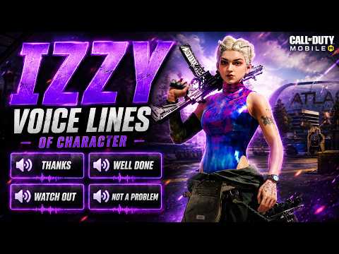 New Izzy Character Voice Lines