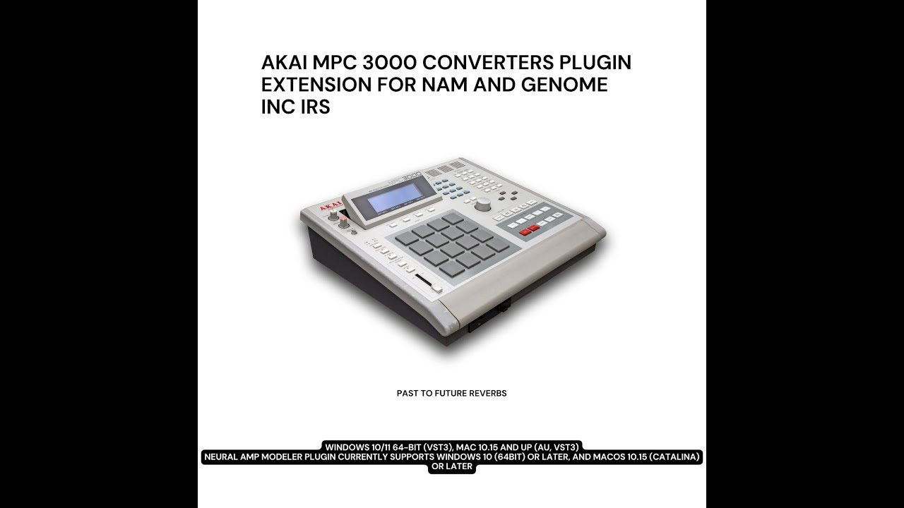 AKAI MPC 3000 CONVERTERS PLUGIN EXTENSION FOR NAM AND GENOME INC IRS ...