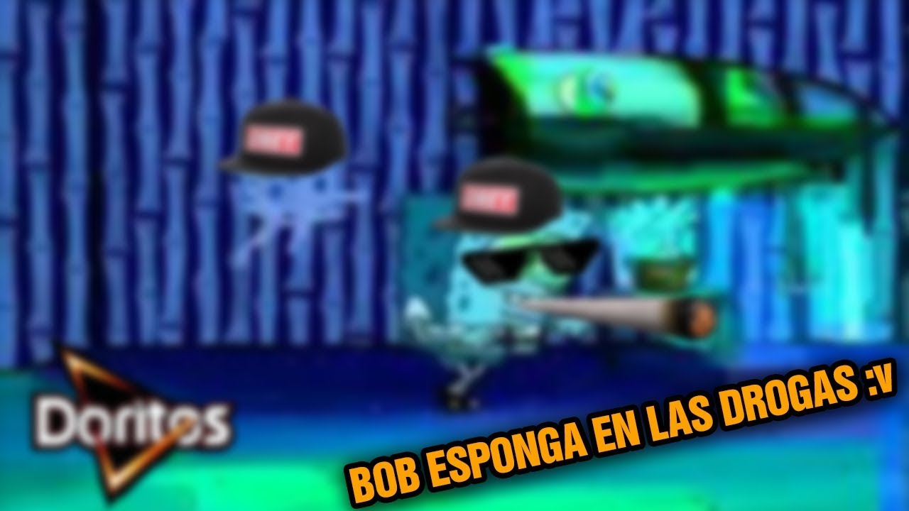 Bob Esponga en la droga :v / Video Random - YouTube