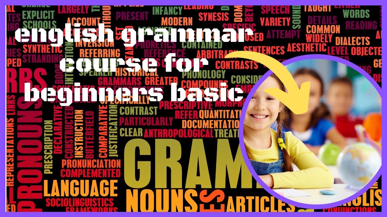 English Grammar Course For Beginners Basic English Grammar YouTube english-grammar-course-for-beginners-basic-english-grammar-youtube