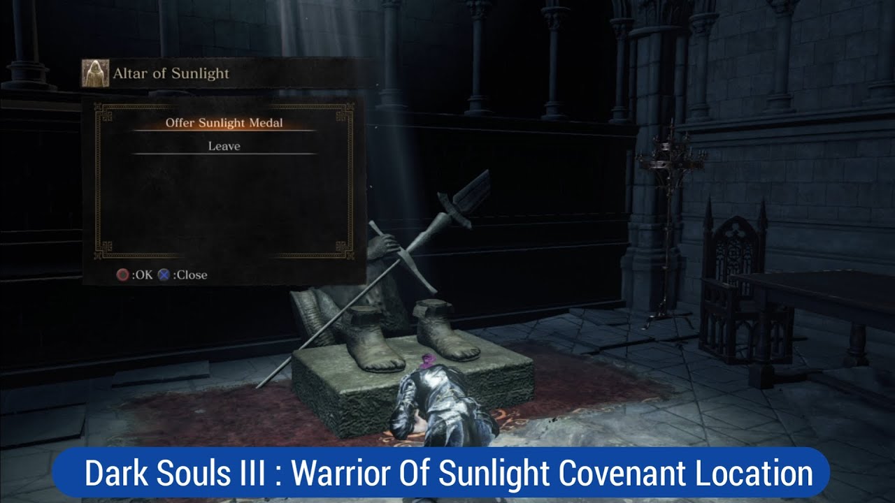 Dark Souls 3: Warrior Of Sunlight Covenant Location (Altar Of Sunlight ...