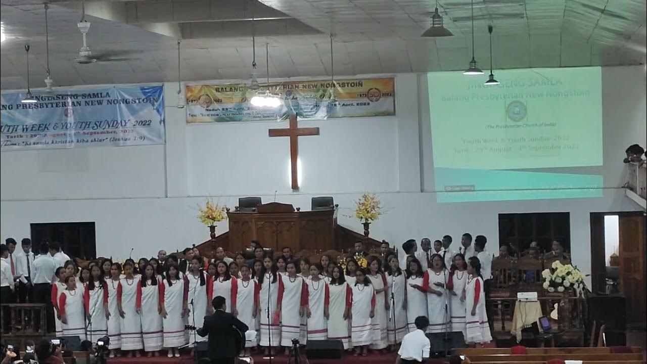 Choir Jingiaseng Samla Balang Presbyterian New-Nongstoin 04-09-22 Youth-Sunday - YouTube