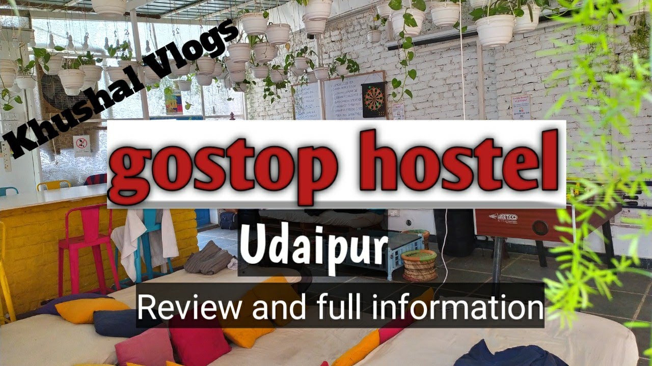 gostop || udaipur hostel || Informative video - YouTube