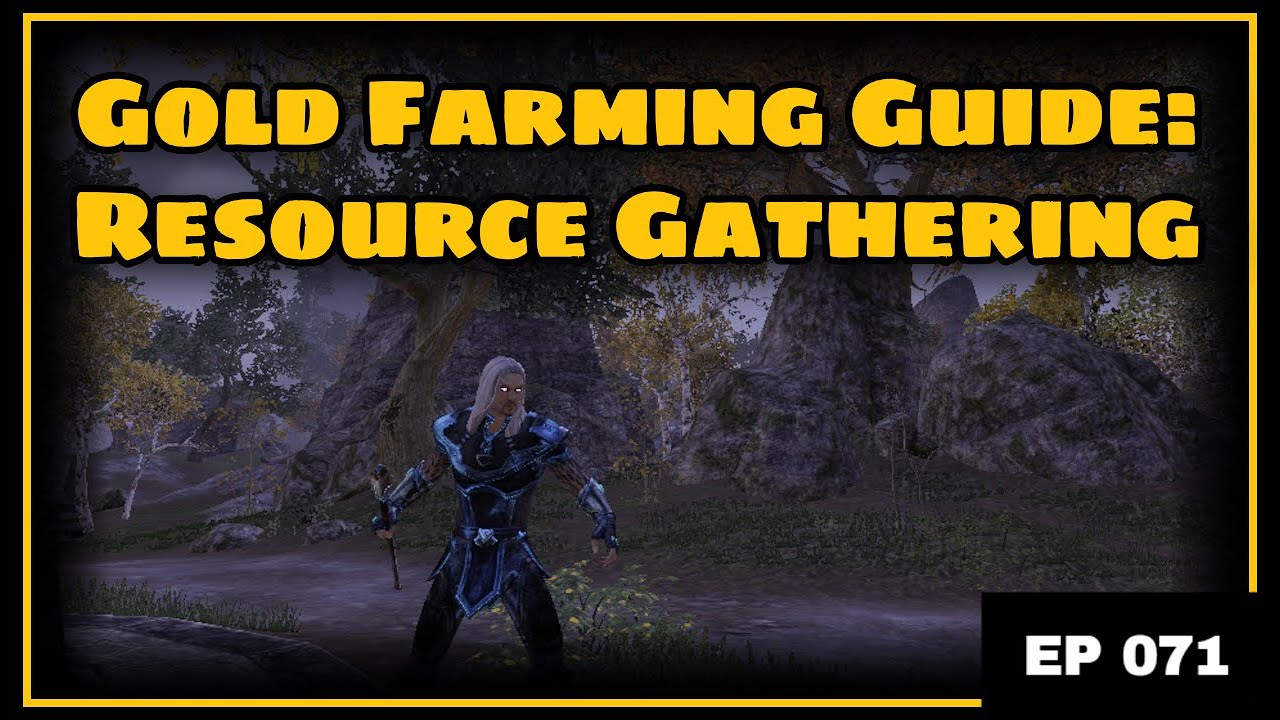 ESO Gold Farming Guide 2021 [Raw Material Farming Method] - YouTube