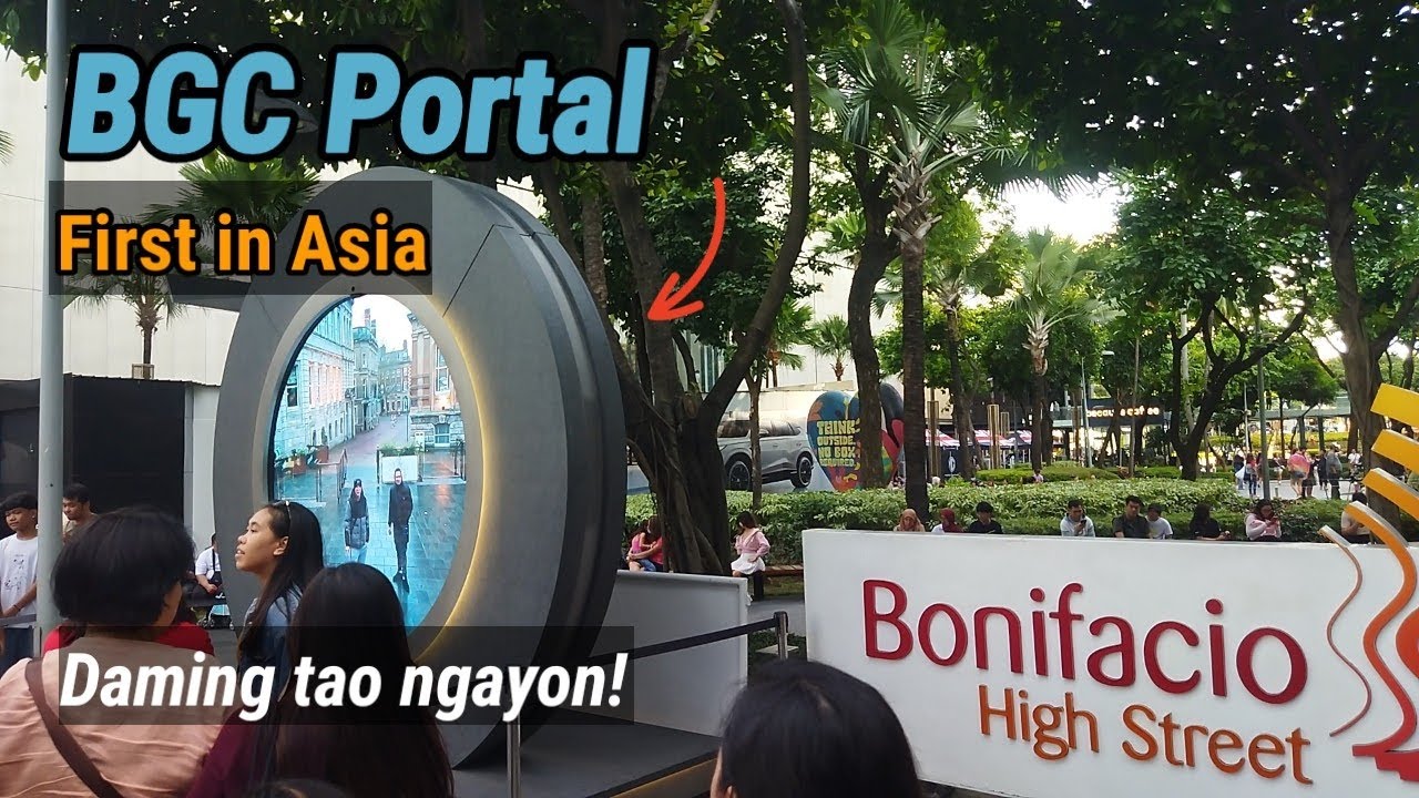 FIRST PORTAL IN ASIA / BGC Manila, Philippines - YouTube