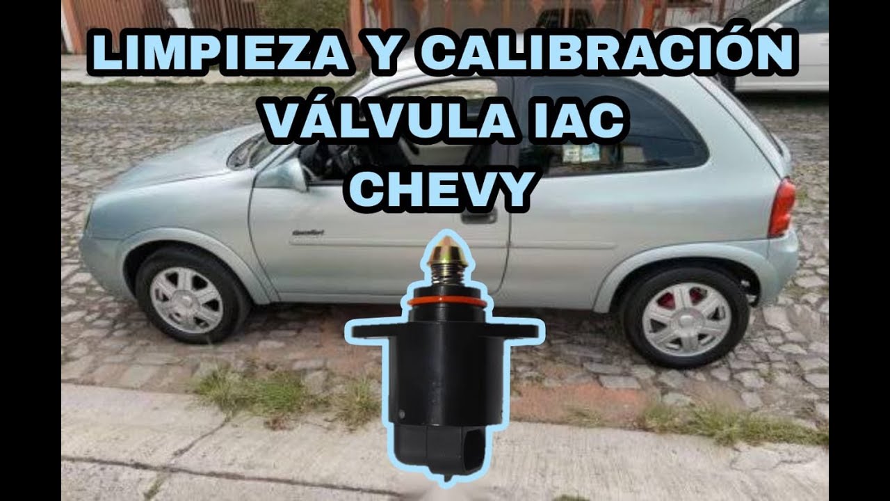 LIMPIEZA Y CALIBRACION POR SWITCHEO VALVULA IAC CHEVY - YouTube