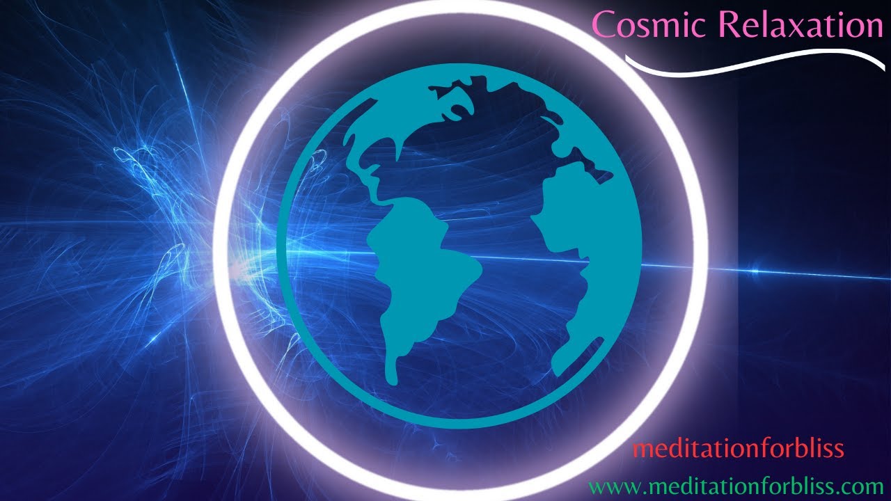 Cosmic Relaxation Meditation for stress relief - YouTube
