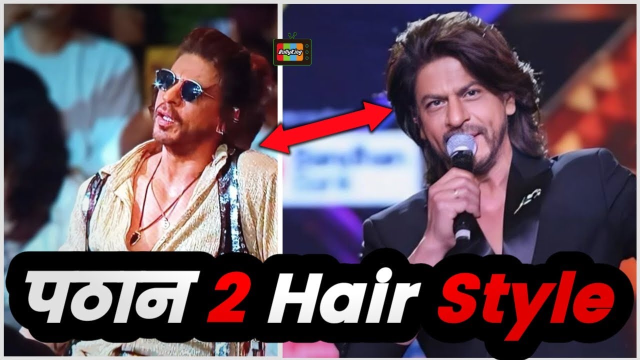 Pathan 2 Shahrukh Khan Hair Style | Pathan 2 Latest Update | Pathan 2 ...