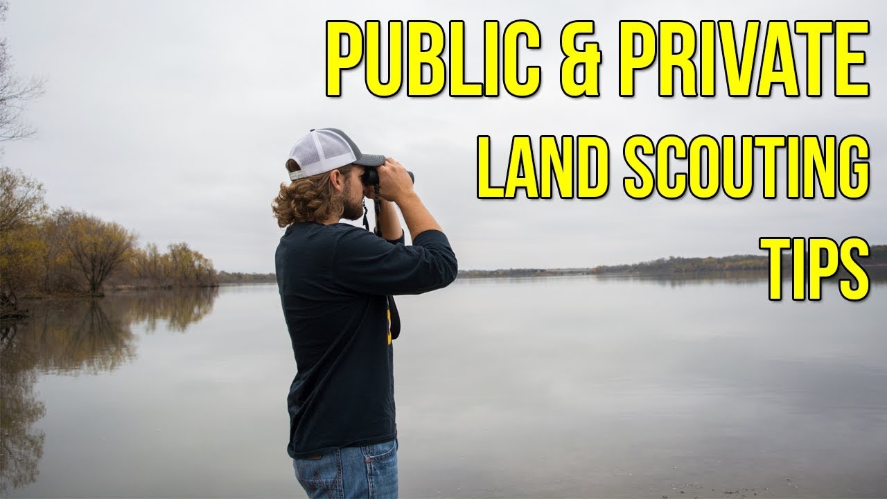 Tips For Scouting Public & Private Land - YouTube