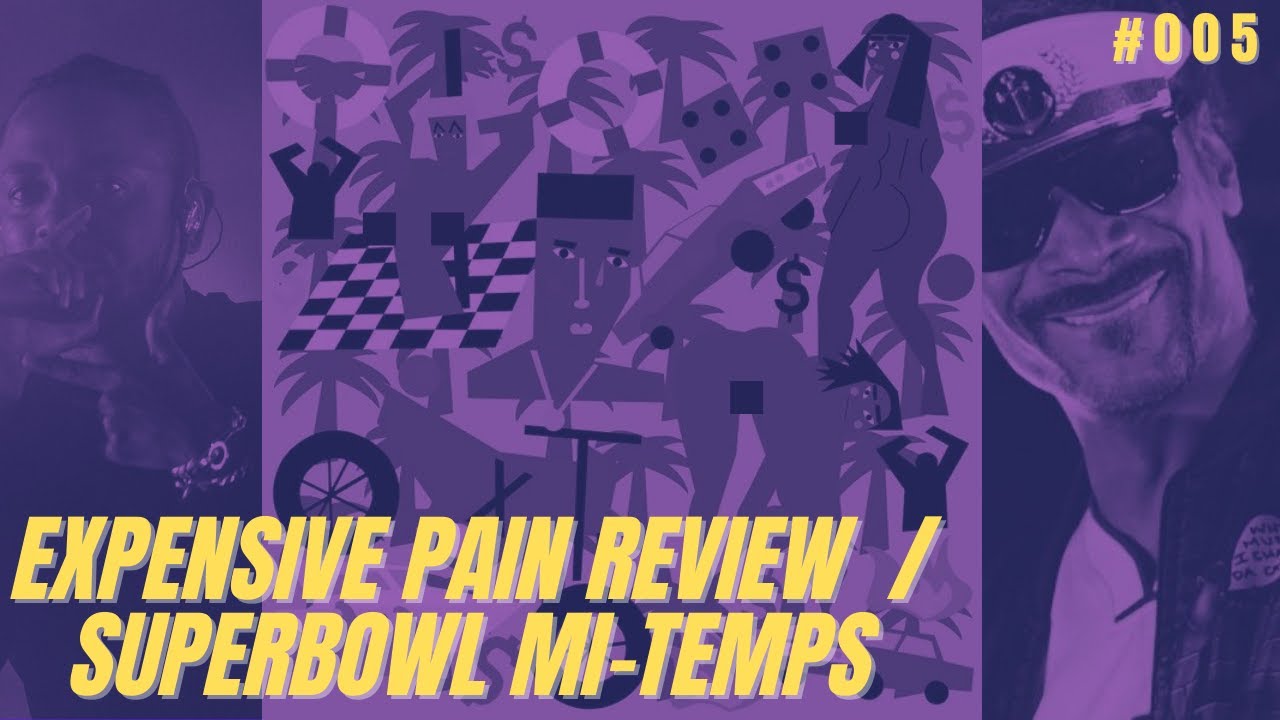 Review : Expensive Pain de Meek Mill / Show Mi-Temps SuperBowl & More ...