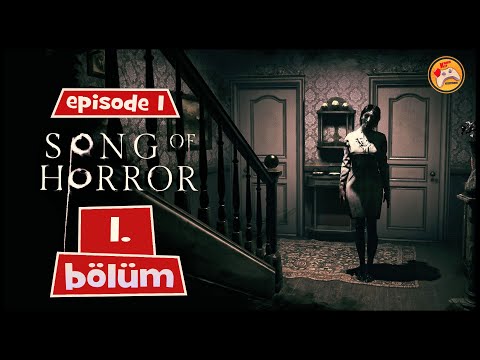 SONG OF HORROR ep.1 #1 Silent Hill'i Özlediniz mi? Hikaye Başlasın!
