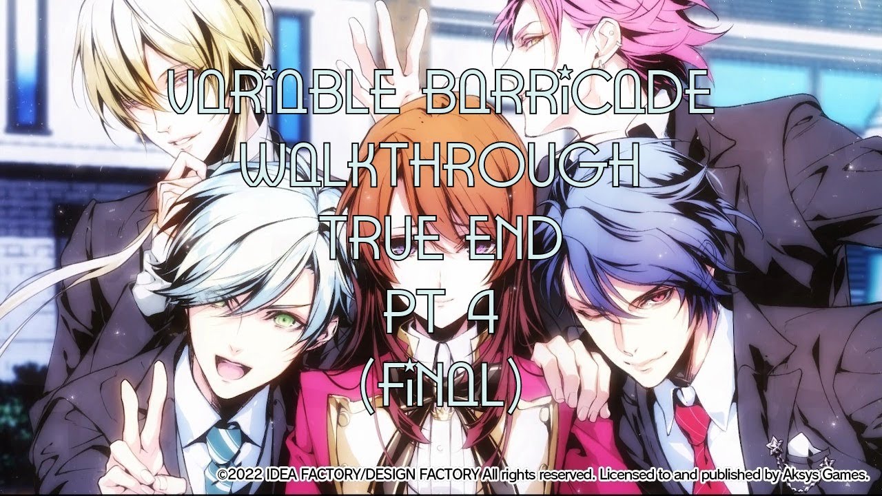 Variable Barricade Walkthrough True End #4 (final) - YouTube