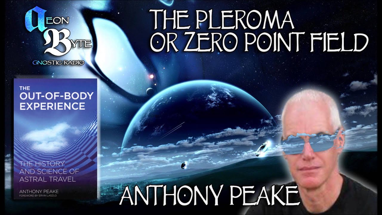 The Pleroma Or Zero Point Field Aeon Byte Gnostic Radio YouTube the-pleroma-or-zero-point-field-aeon-byte-gnostic-radio-youtube