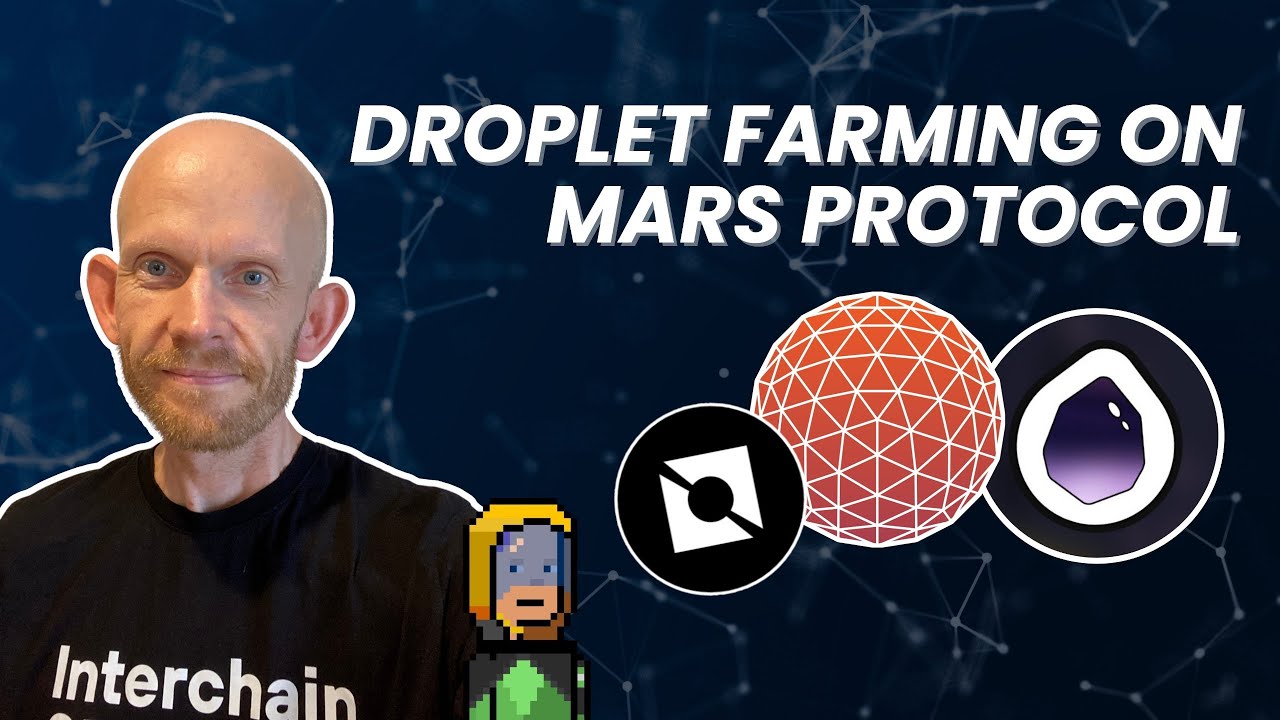 Droplet Farming on Mars Protocol | Mars v2 on Neutron - YouTube