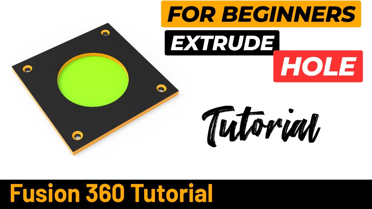 Fusion 360 Tutorial For Beginners 240 - Extrude and Hole Features - YouTube