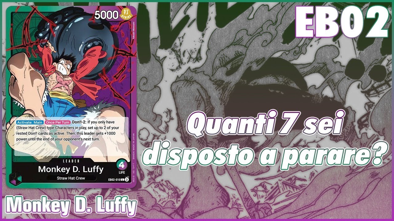 [EB02] Luffy nuovo top tier? Deck profile - EB02 One Piece Card Game ...