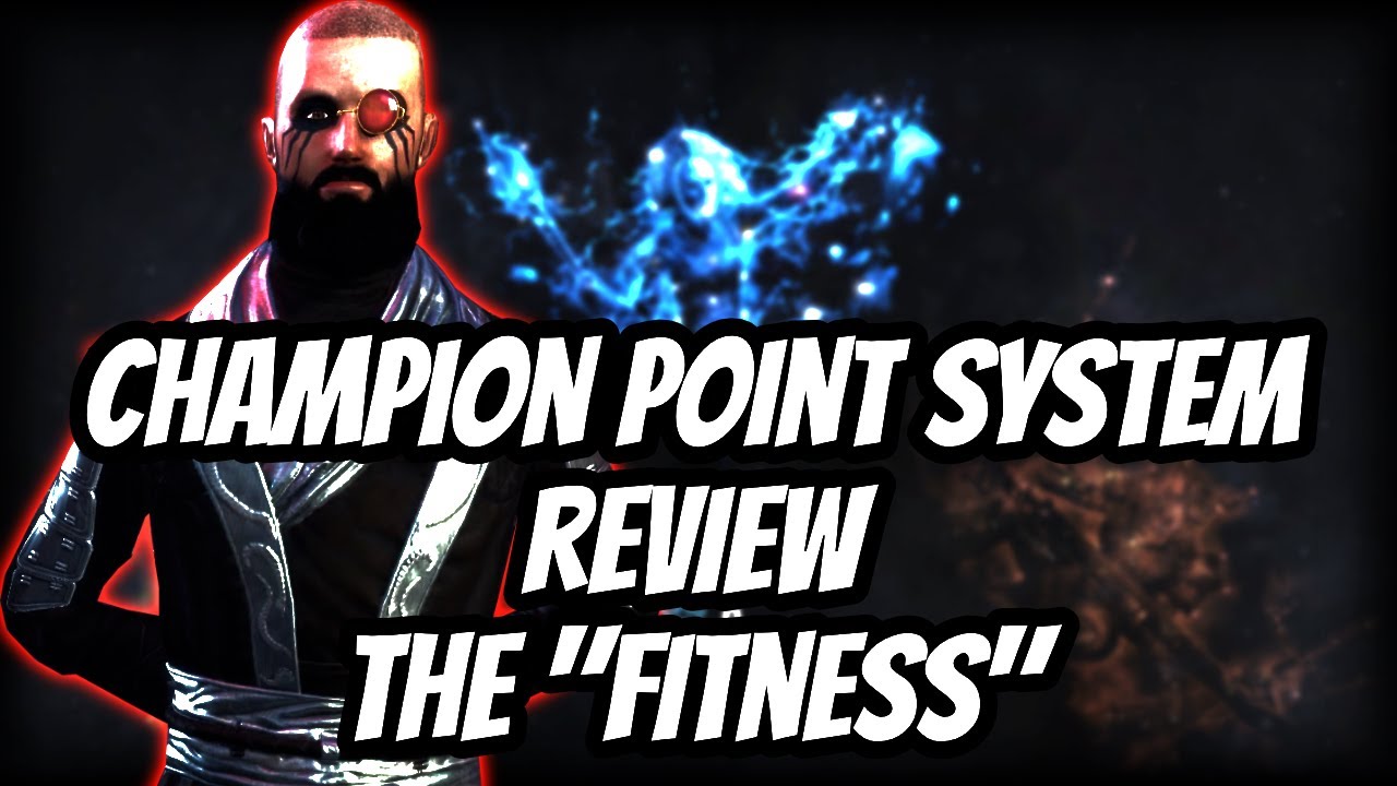 ESO - Champion Point System Review "Fitness" - So Many New Changes ...