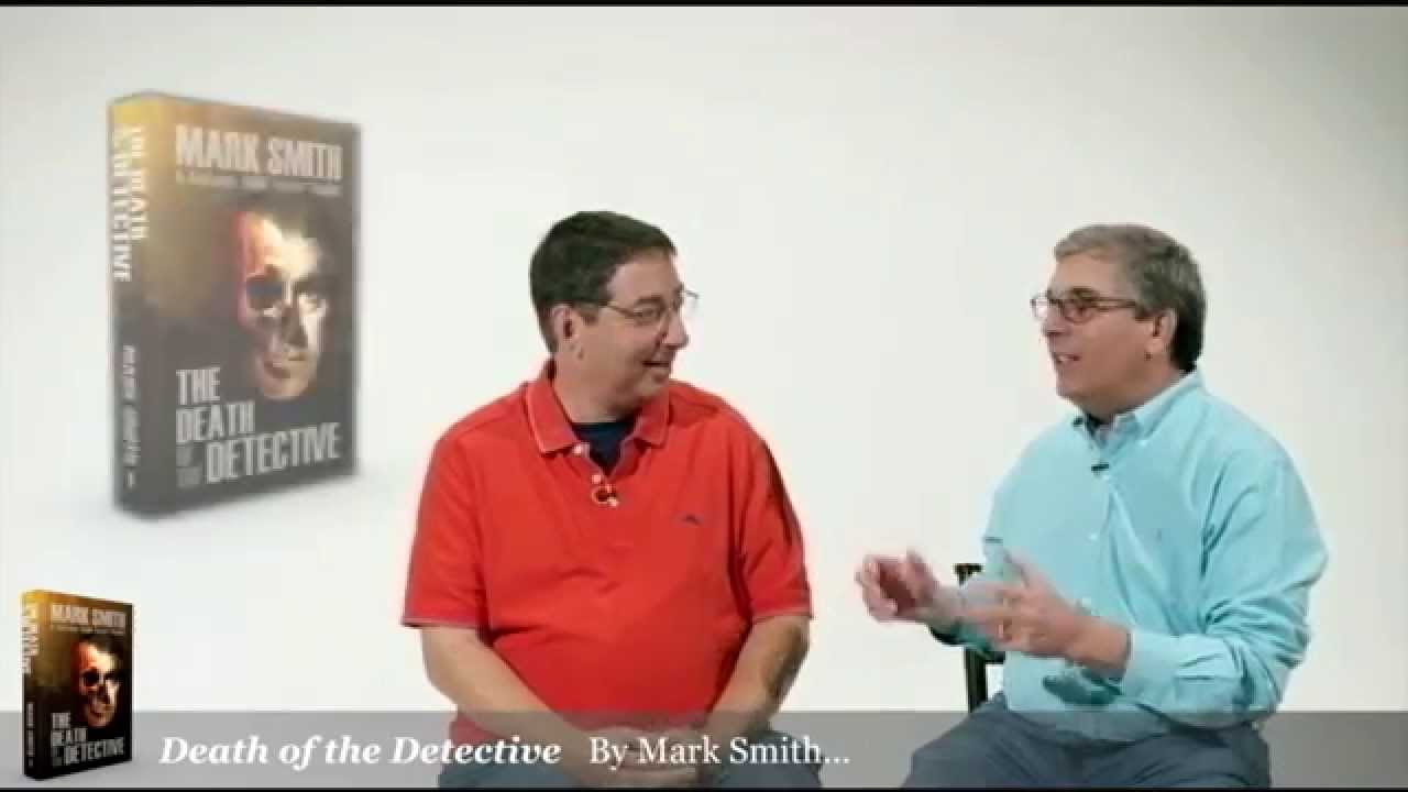 Brash Books: THE DEATH OF THE DETECTIVE by Mark Smith - YouTube