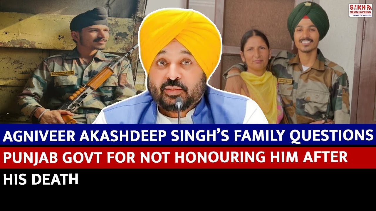 Agniveer Akashdeep Singh Family Questions Punjab Government For Not ...