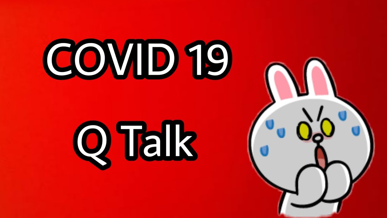 Kids QC พี่น้องรีวิว | Q Talk - COVID 19 - YouTube