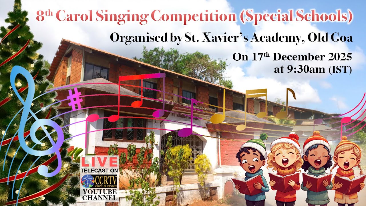 Creative Carol Singing Competition - St. Xavier's Academy, Old Goa ...