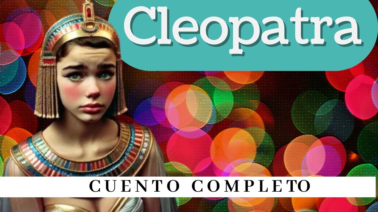 Cleopatra. Un cuento de Mario Benedetti. Cuento completo. Español latino y voz humana - YouTube ...
