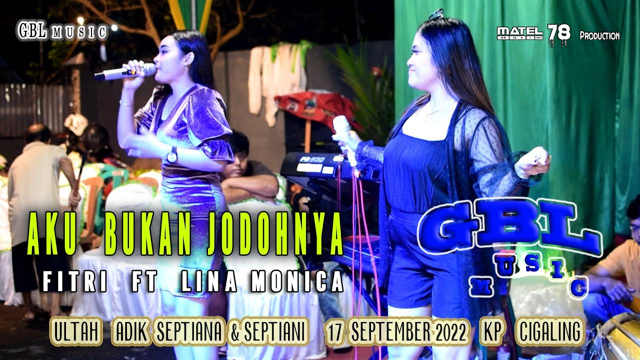 AKU BUKAN JODOHNYA FITRI FT LINA GBL MUSIC ( COVER ) - YouTube