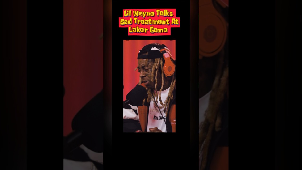Lil Wayne Says He Was Treated Like 💩 At The Lakers Game #foryou #nba #hiphop #viral - YouTube