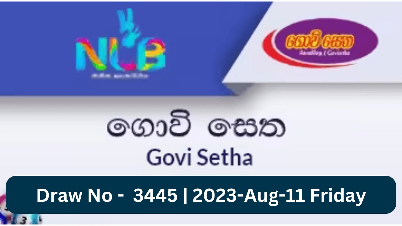 Govisetha lottery 3445 results #Lottery #Results #2023.08.11 #Lotherai ...
