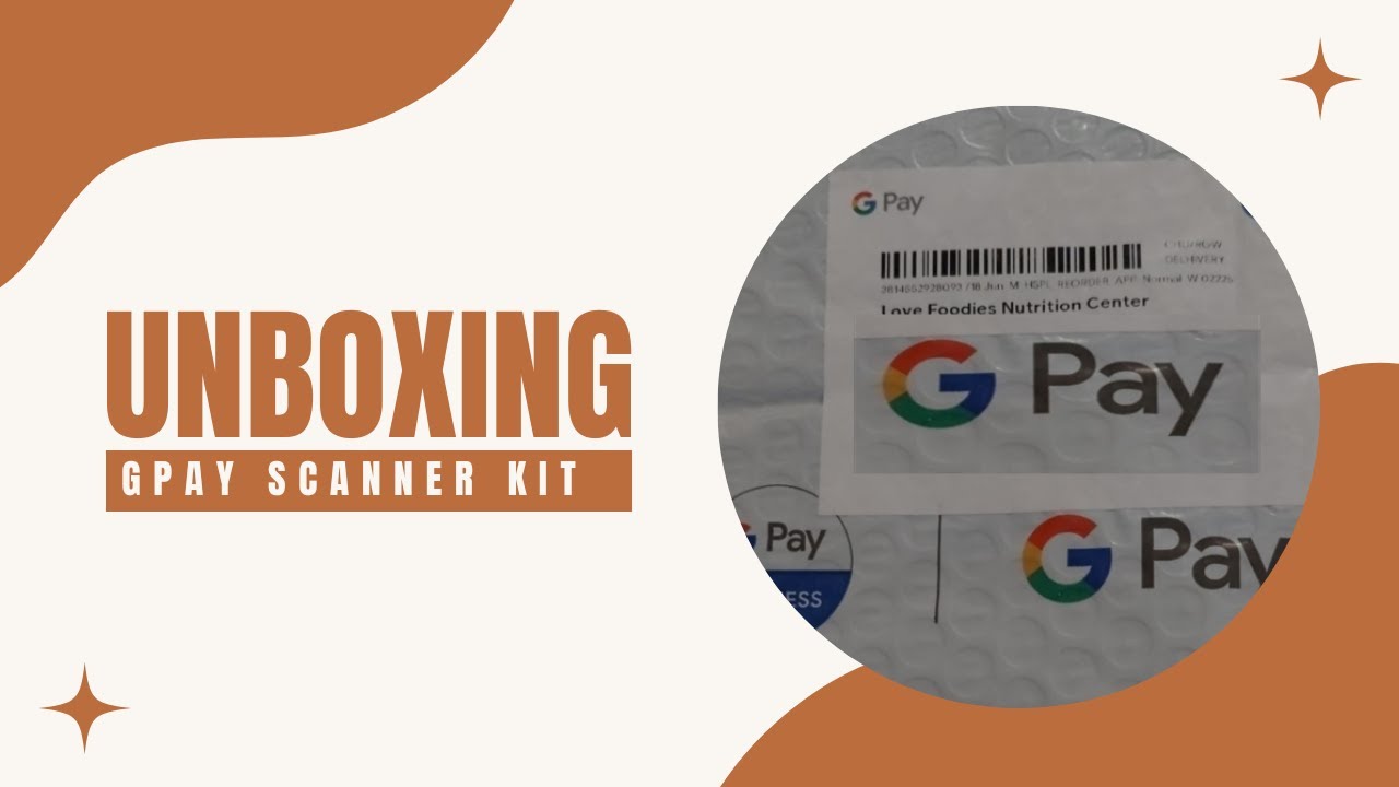 Unboxing l gpay scanner kit l love foodies l gpay l online # love ...