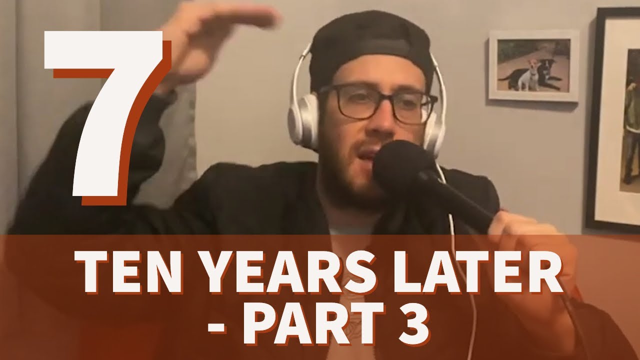 Ten Years Later - Part 3 | Ep 7 | The Takeover with Michael Lenoci ...