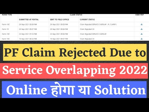 PF Claim Reject Service Overlapping Multiple Service 2022 | pf claim ...