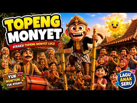 TOPENG MONYET 🐵  | Lagu Anak lucu | Lagu Anak Trending | Lagu Anak & Balita Viral