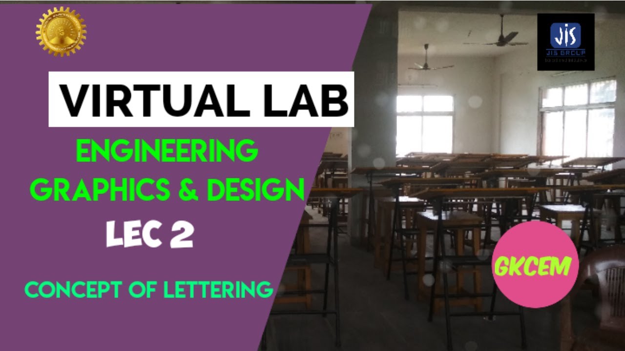 Engg Design & Graphics | Lec 2 | Virtual lab | Lettering system | - YouTube