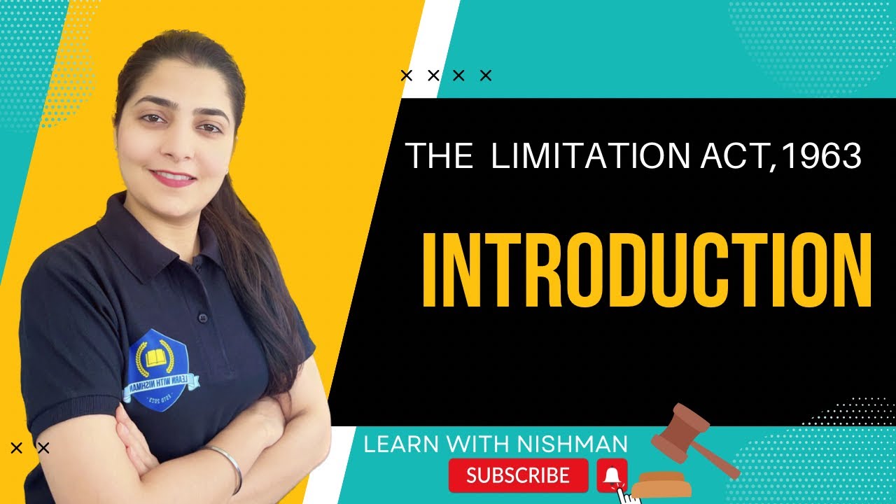 🎬 INTRODUCTION | The Limitation Act,1963 | LAW | Learn with NISHMAN - YouTube