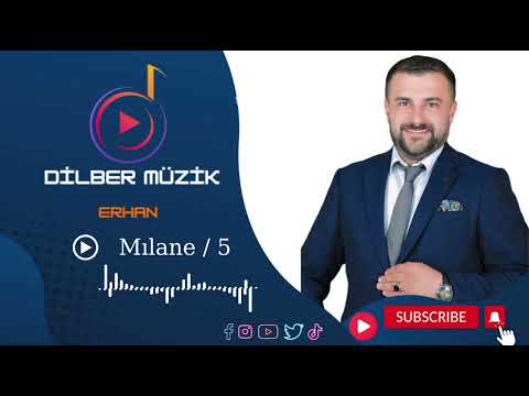Dilber Müzik / Mılane 5 Bölüm
