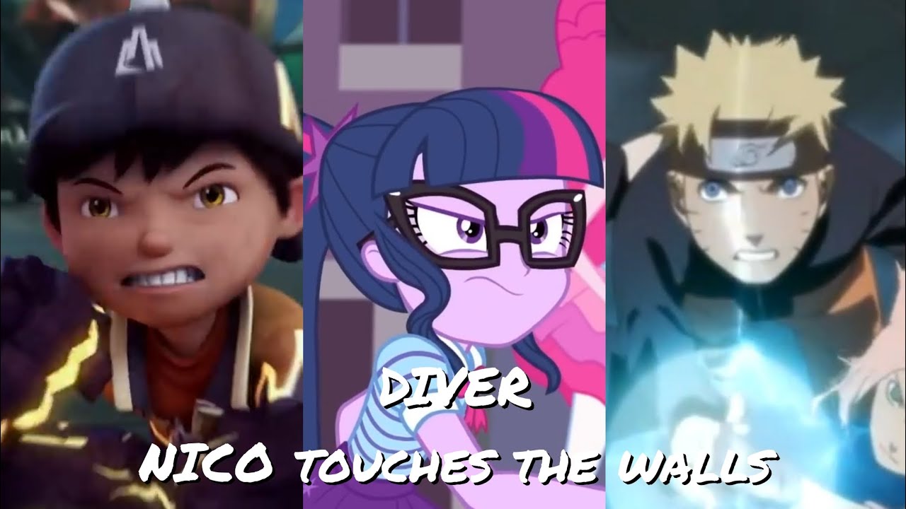 Boboiboy X Naruto X MLP EG [AMV] Diver - NICO Touches The Walls - YouTube