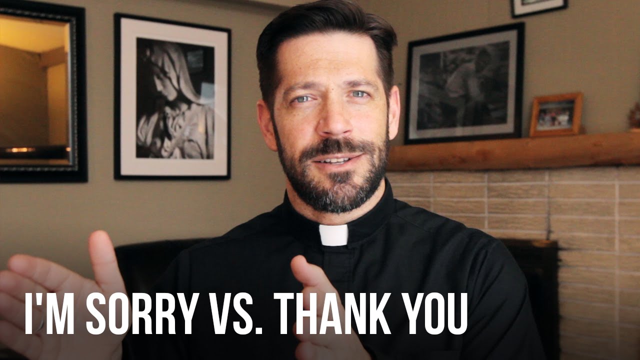 I'm Sorry vs. Thank You - YouTube