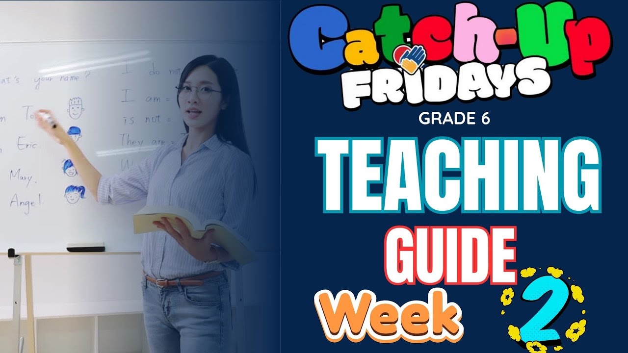 CATCH UP FRIDAYS TEACHING GUIDE IN READING GRADE 6 WEEK 2 - YouTube