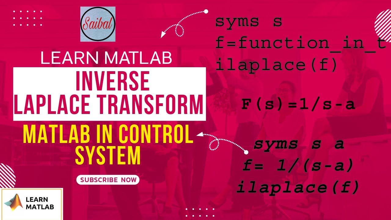 Inverse Laplace Transform in MATLAB | Learn MATLAB | MATLAB IN CONTROL ...