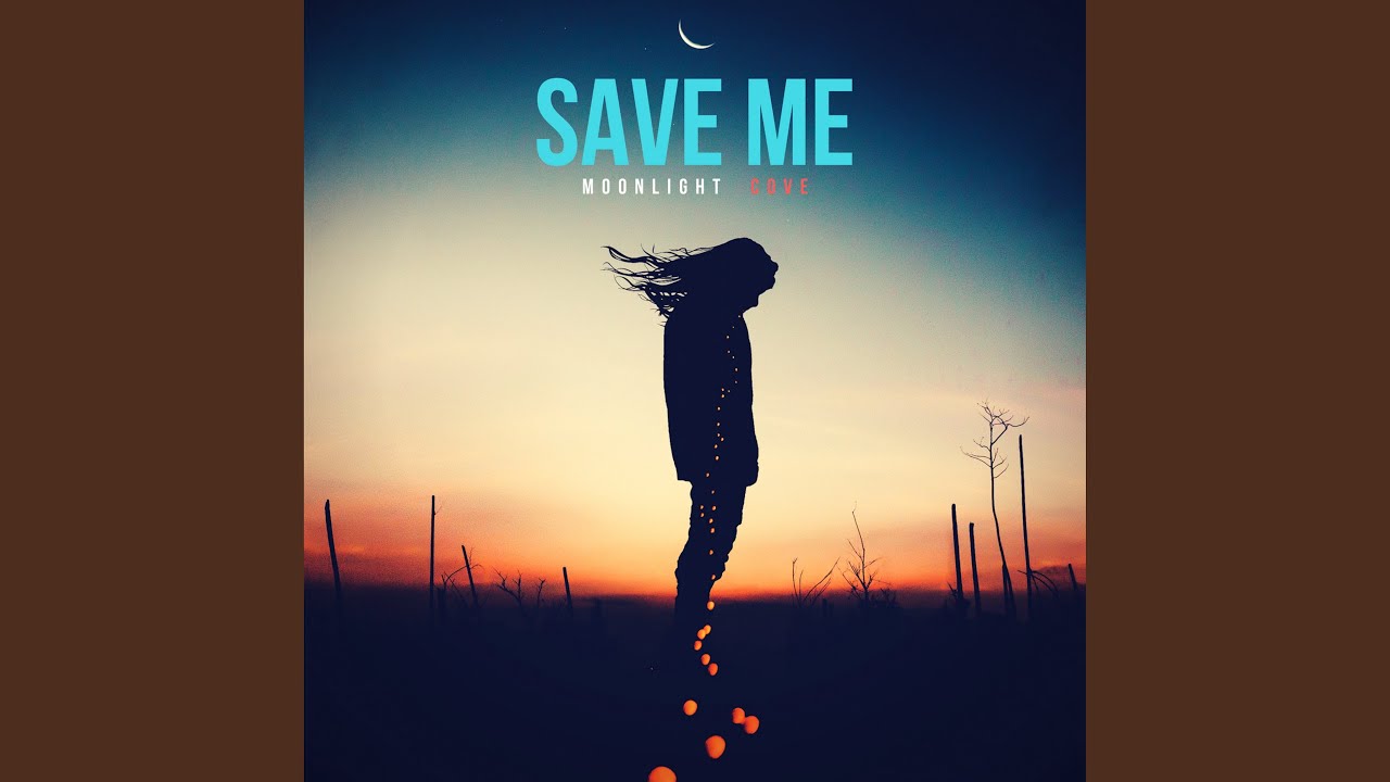 Save Me - YouTube