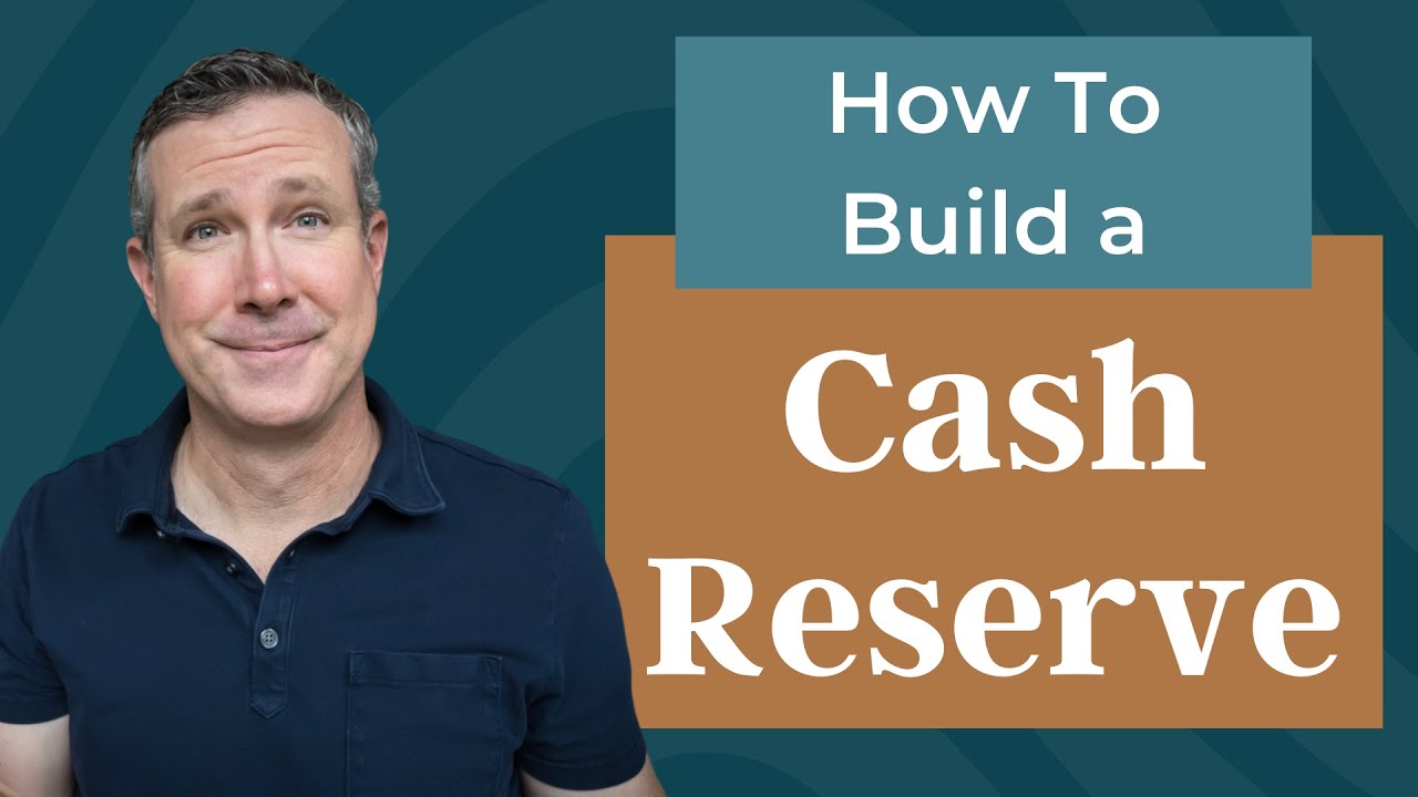 How To Build A Cash Reserve - YouTube