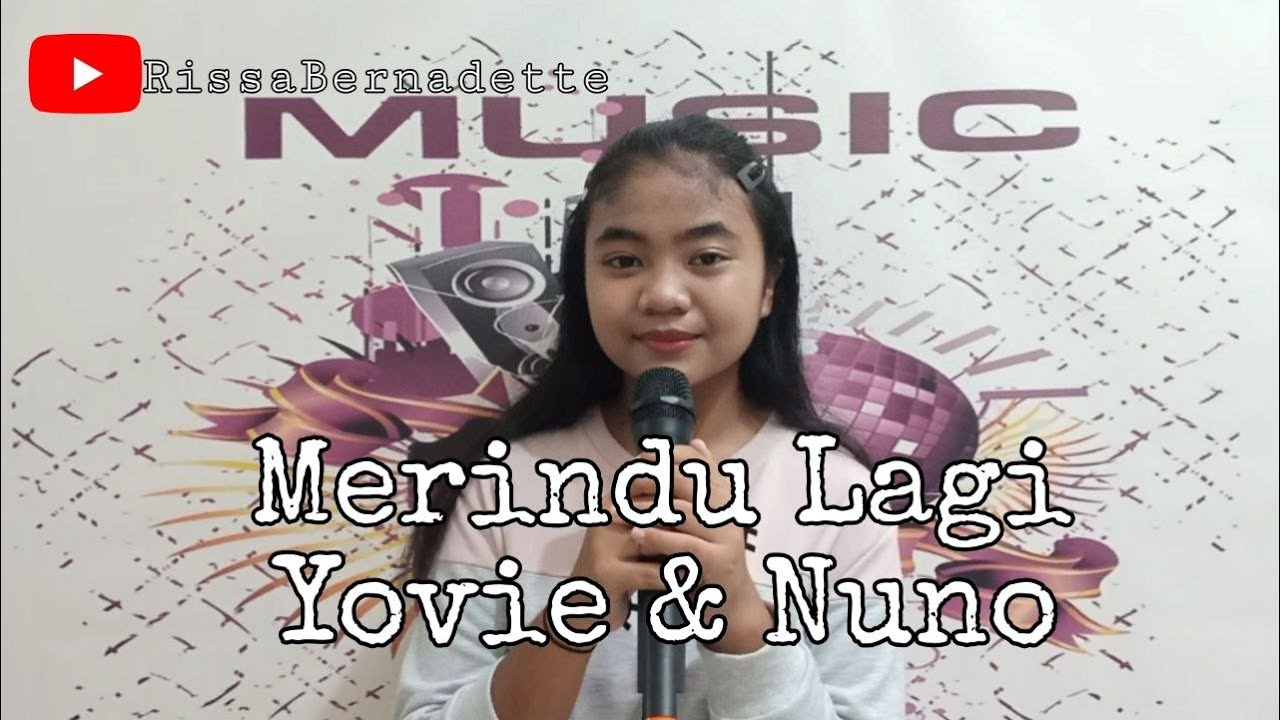 Merindu Lagi - Yovie & Nuno | | RissaBernadette Cover - YouTube