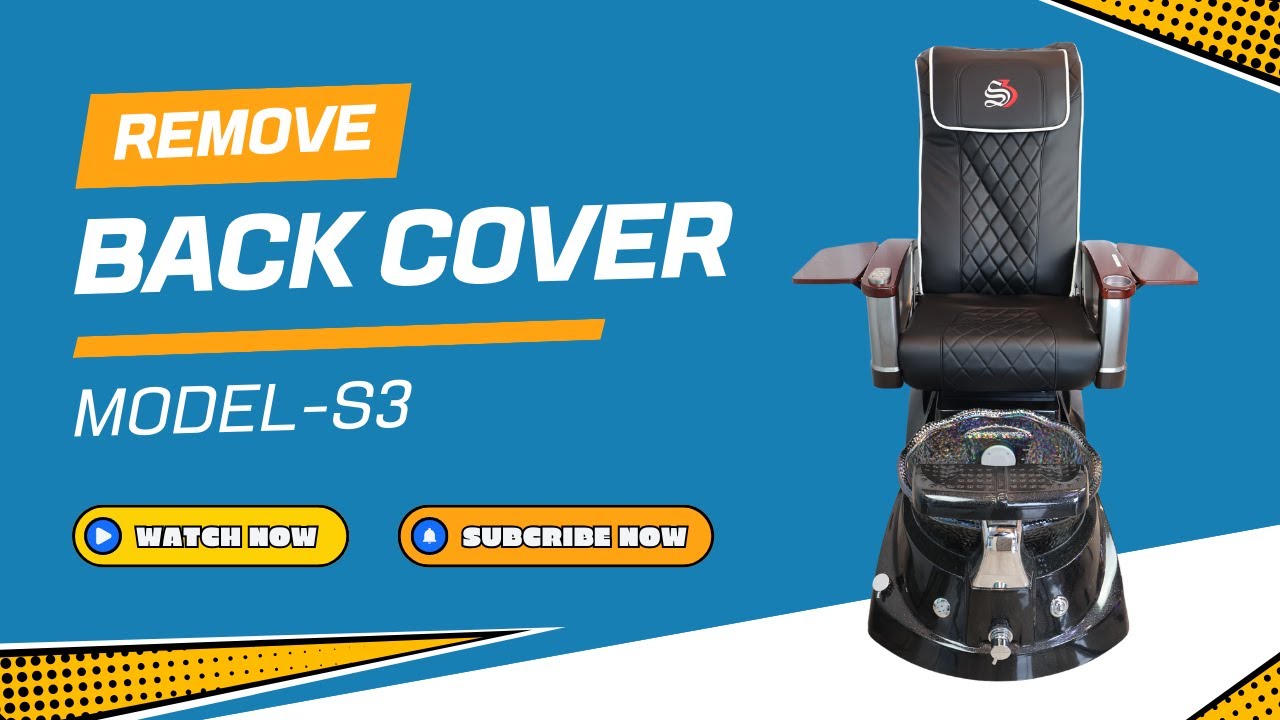 Remove Back Cover Model S3 Pedicure Spa Chair #pedicurechair #spachair ...