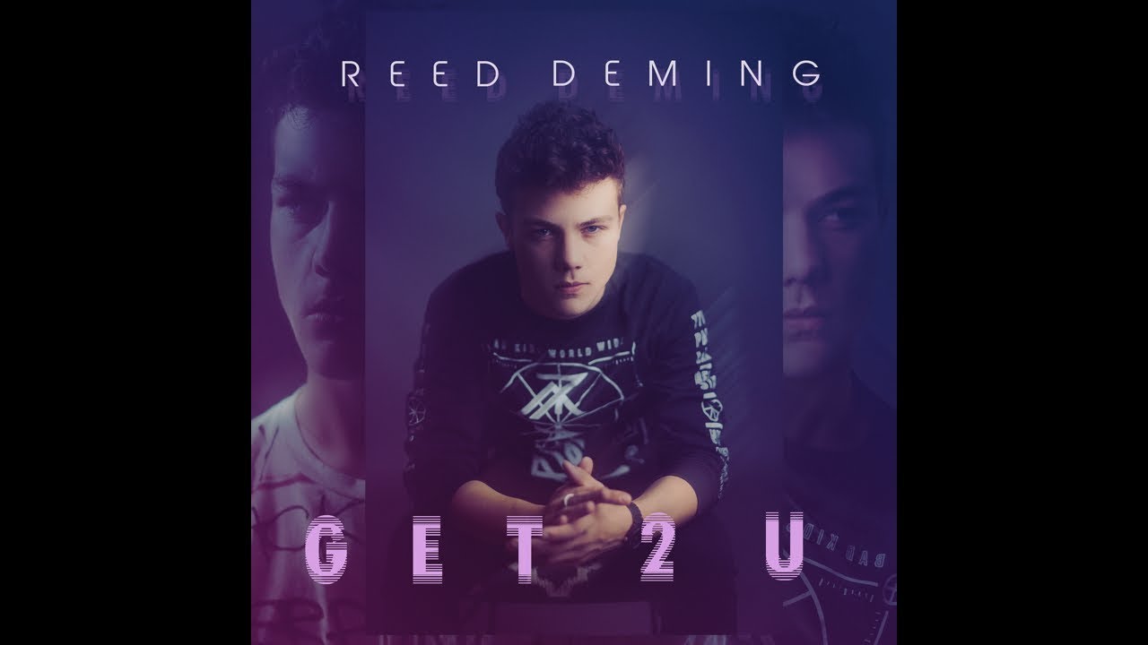 Reed Deming - Get 2 U (Audio) - YouTube