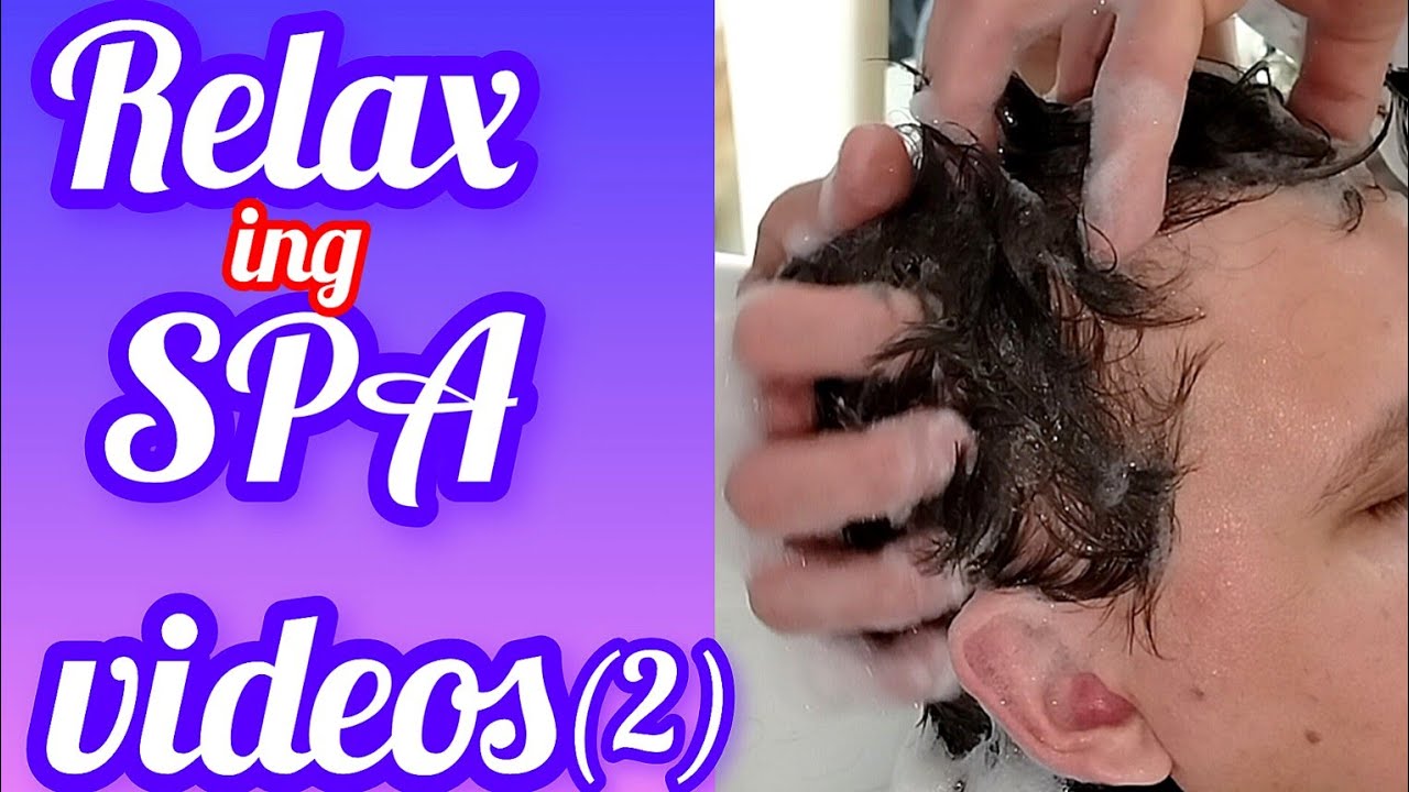 ASMR Grand Spa | Relaxing head massage with spa shampoo (episode 2 ...