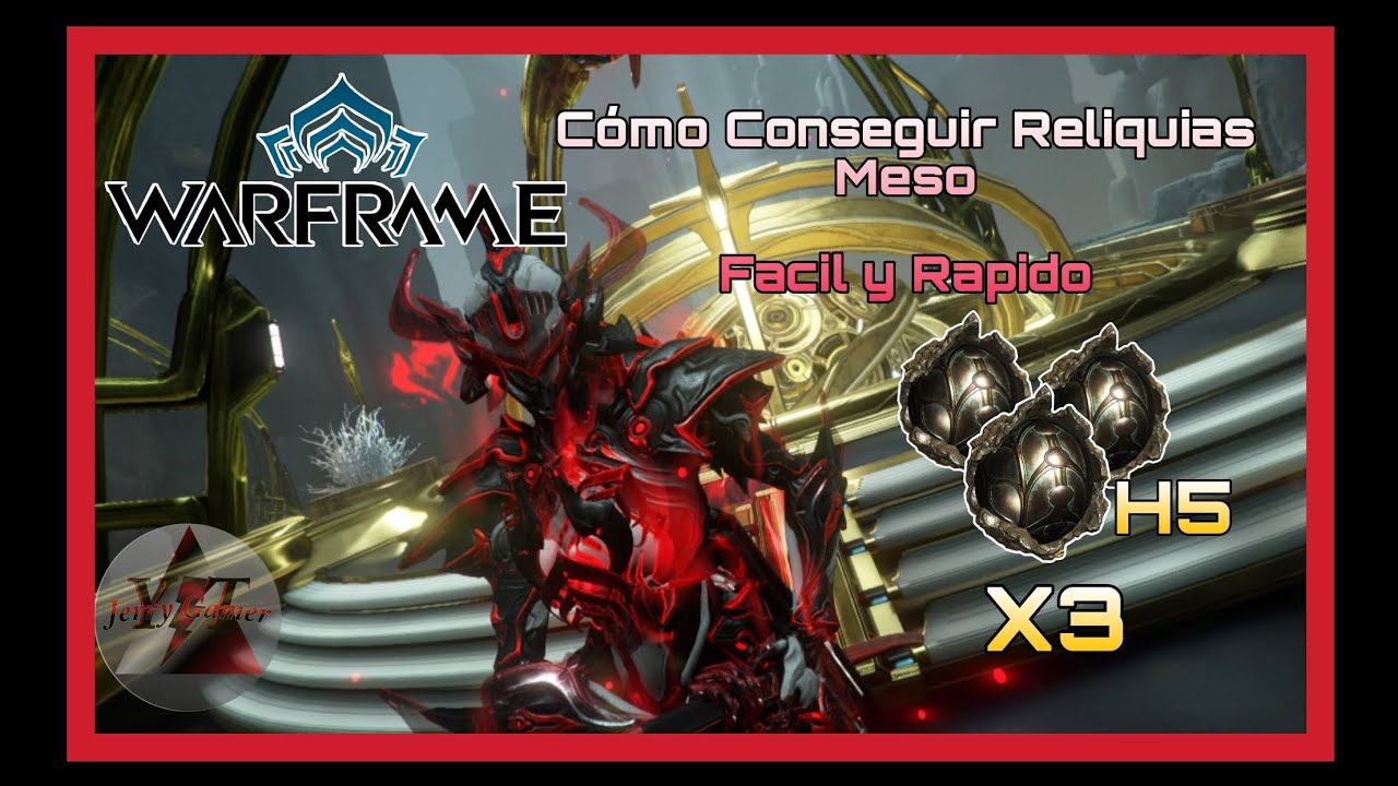 Reliquias Meso (H5) Facil y Rapido Warframe #2024 - YouTube