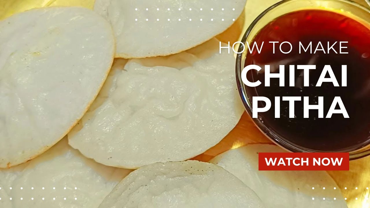 Chitai Pitha ।। শুকনো চালের গুঁড়া দিয়ে ইন্সট্যান্ট।। চিতই পিঠা রেসিপি ...
