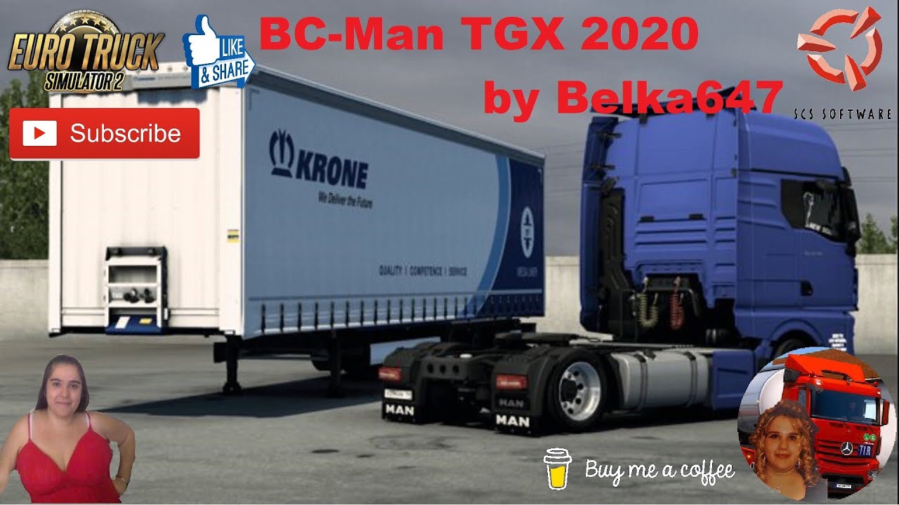 Euro Truck Simulator 2 (1.47) BC-Man TGX 2020 Tuning by Belka647 + DLC ...